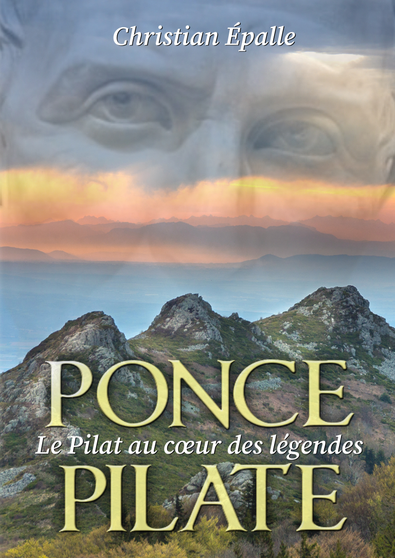 Ponce Pilate – Le Pilat au cœur des légendes – inDédicace